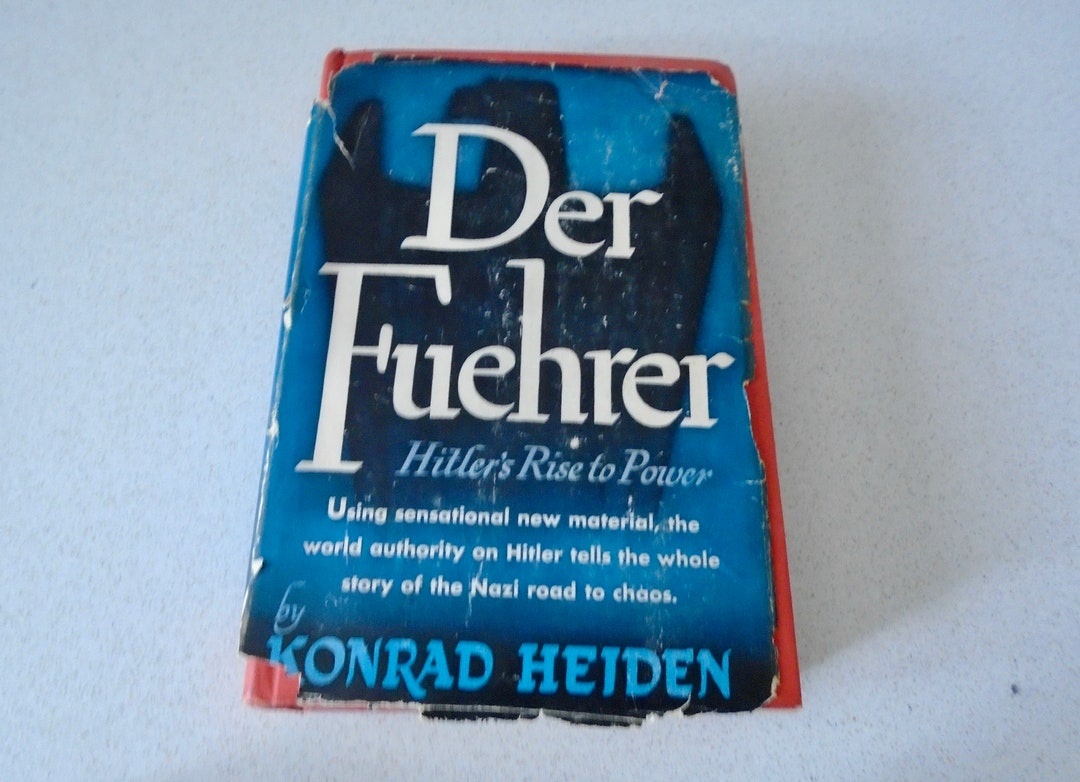 1944 Anti Hitler Book Der Fuehrer Hitler's Rise to Power World War II ...