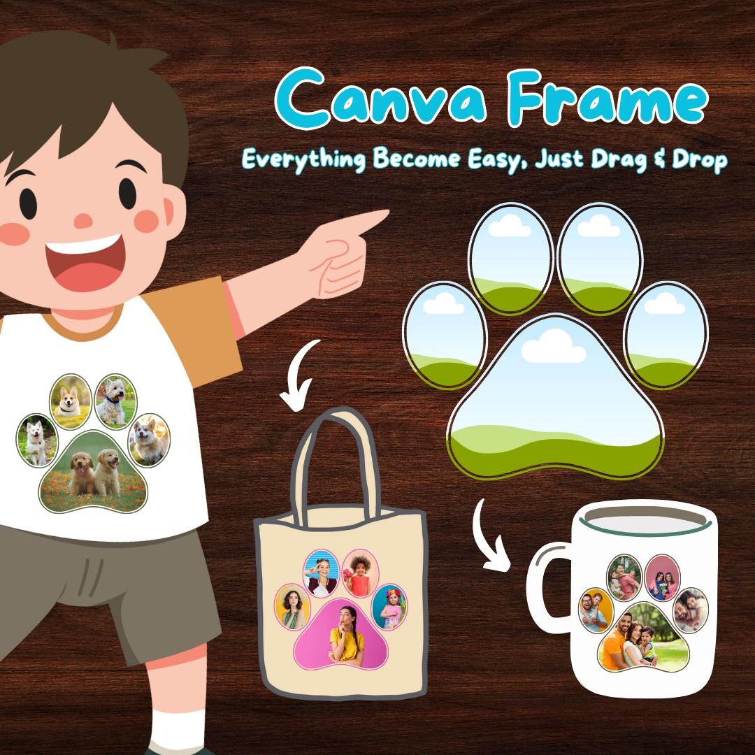Paws Canva Frame, Editable Easy Drag and Drop Frame Canva, Fill Your ...