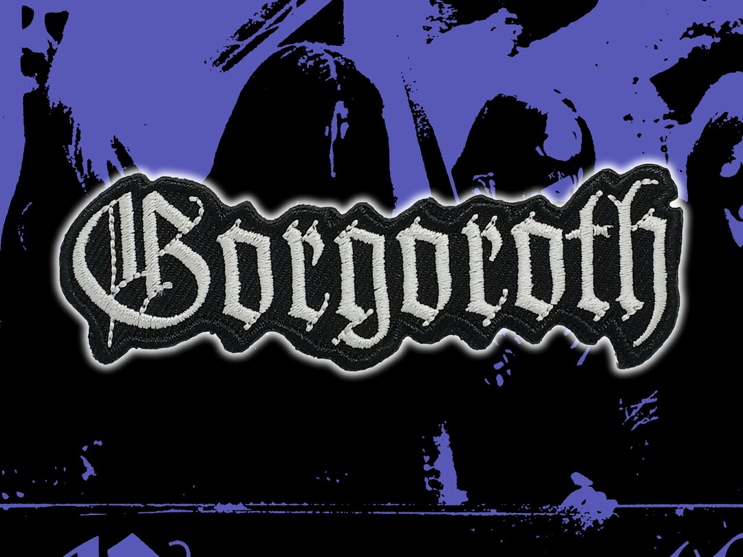 Gorgoroth,embroidered Patches,blackmetalpatches,heavymetalpatches ...