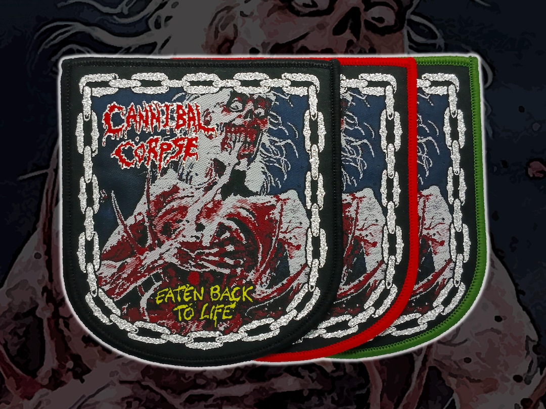 Cannibal Corpse 'eaten Back to Life' Woven Patch, Death Metal Battle ...