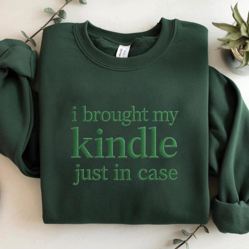 I Brought My Kindle Just in Case Embroidery Design, Bookish Embroidery ...