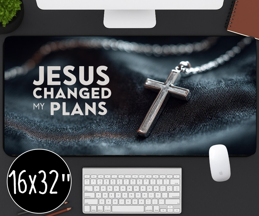 Christian Desk Mat: "jesus Changed My Plans" Cross Necklace Design - Etsy