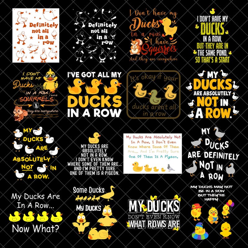My Ducks Are Not in a Row - Etsy