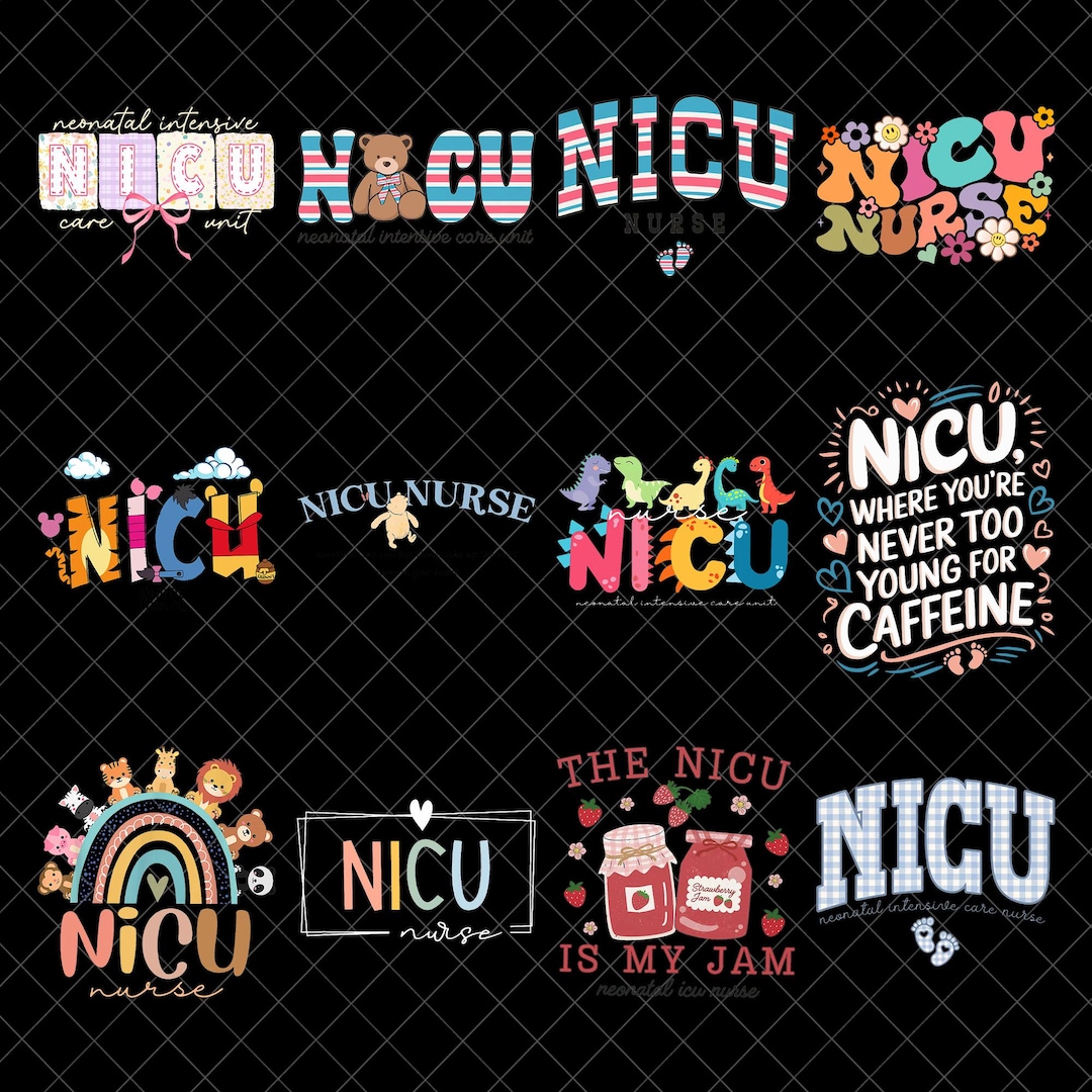 NICU Nurse PNG Bundle, Neonatal Nurse Sublimation, Cute Nicu Quotes Png ...