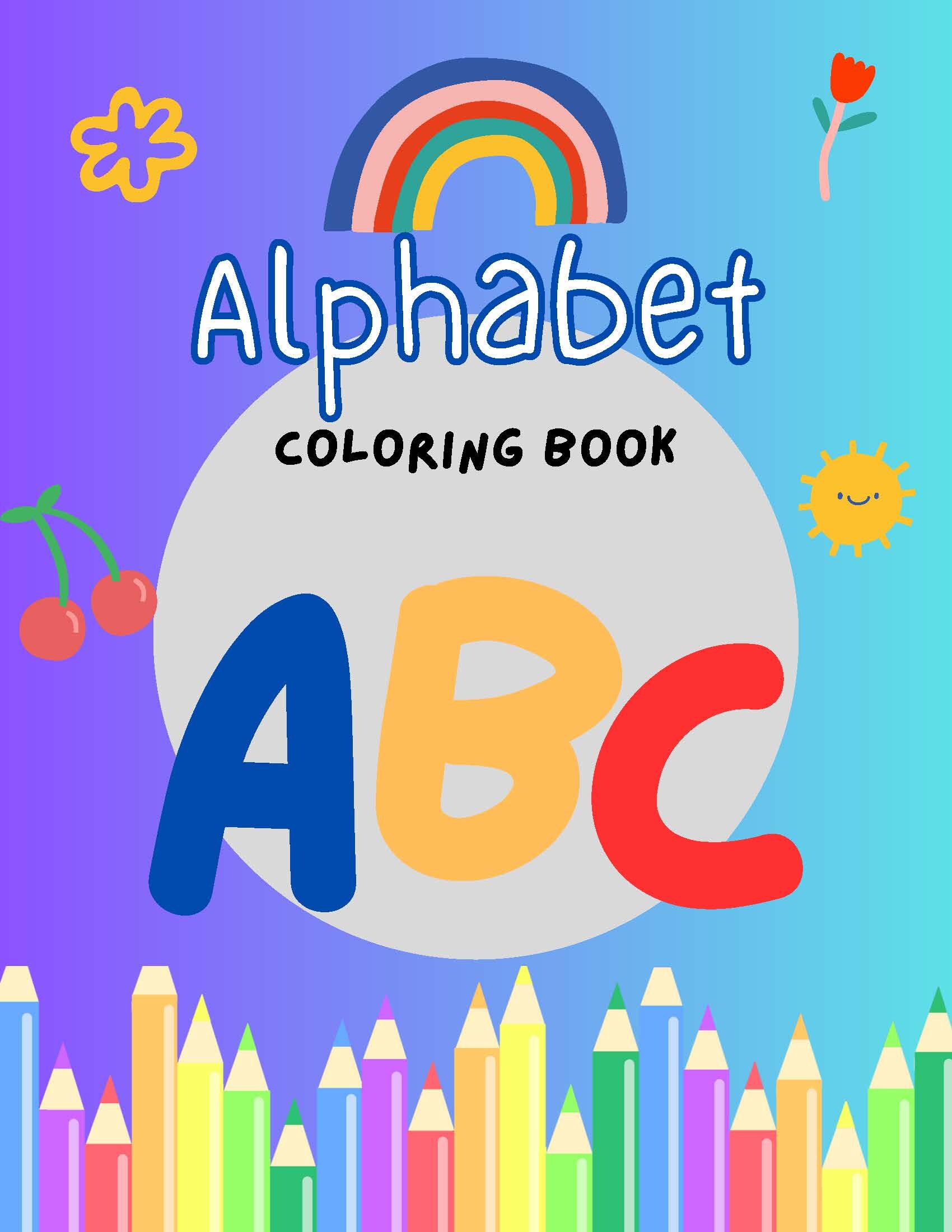 Alphabet Coloring Book, Printable A-Z Coloring Pages for Kids, Fun ...