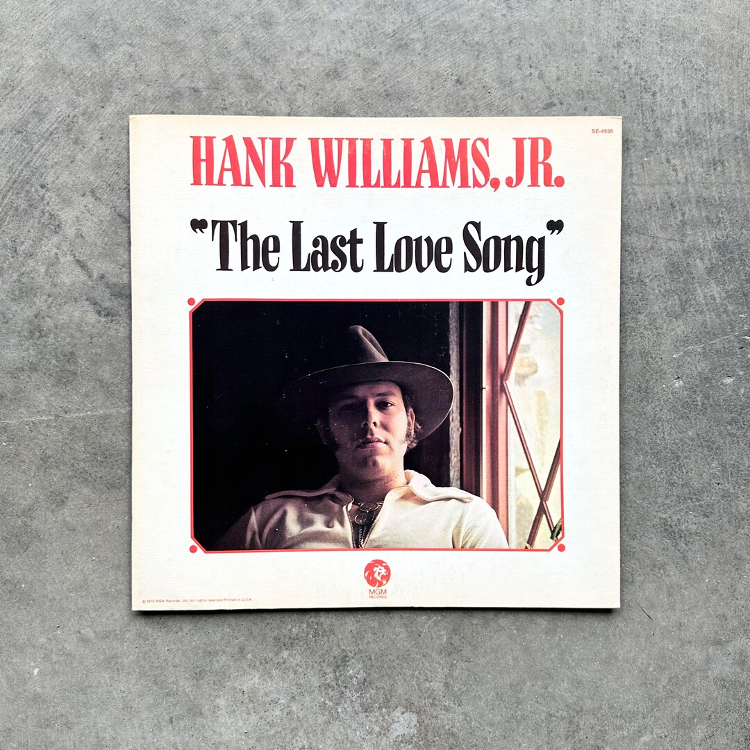 Hank Williams Jr Vinyl Record - the Last Love Song - 1974 - Etsy