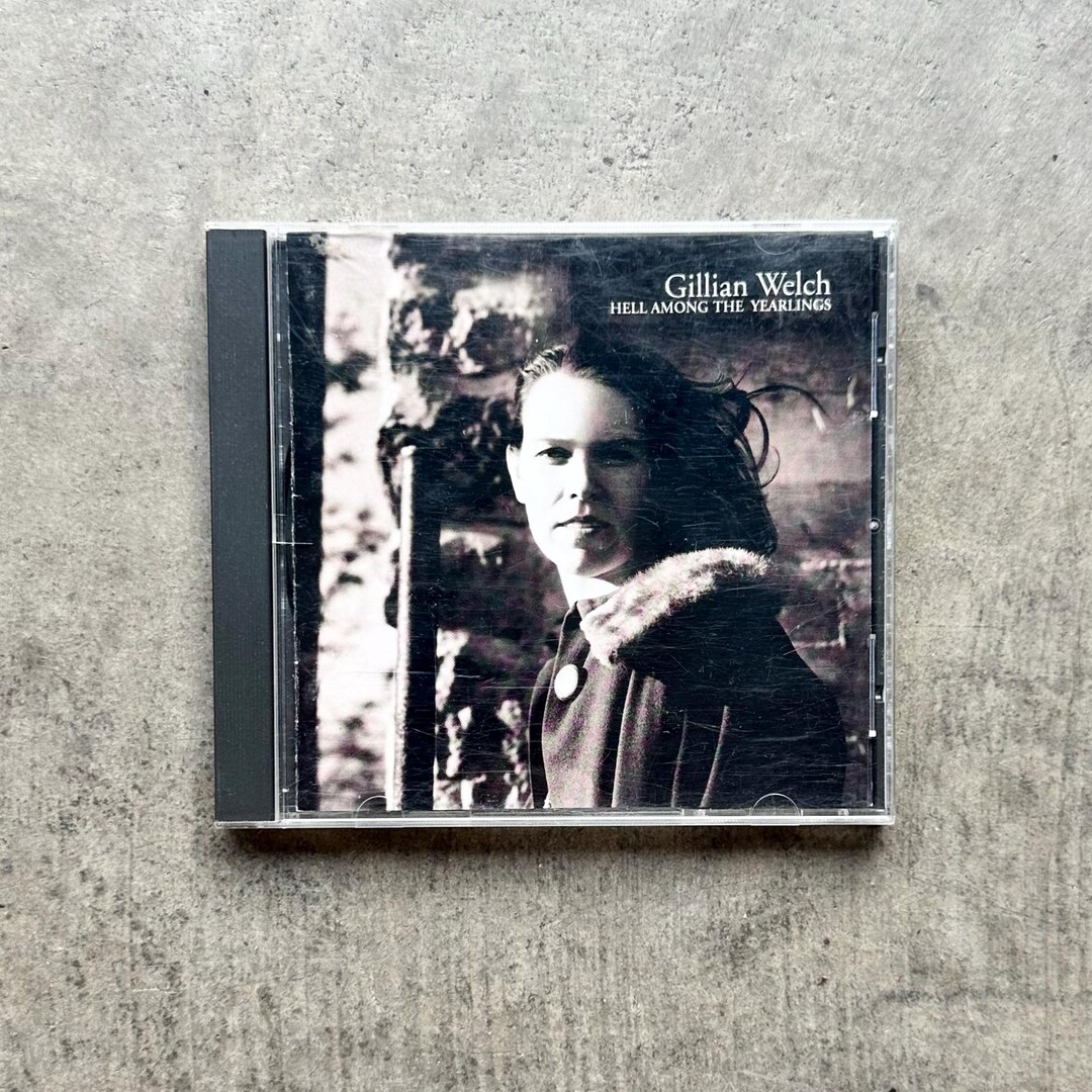 Gillian Welch CD - Hell Among the Yearlings - 1998 - Etsy