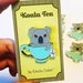 Koalatea, Soft Enamel Pin - Etsy