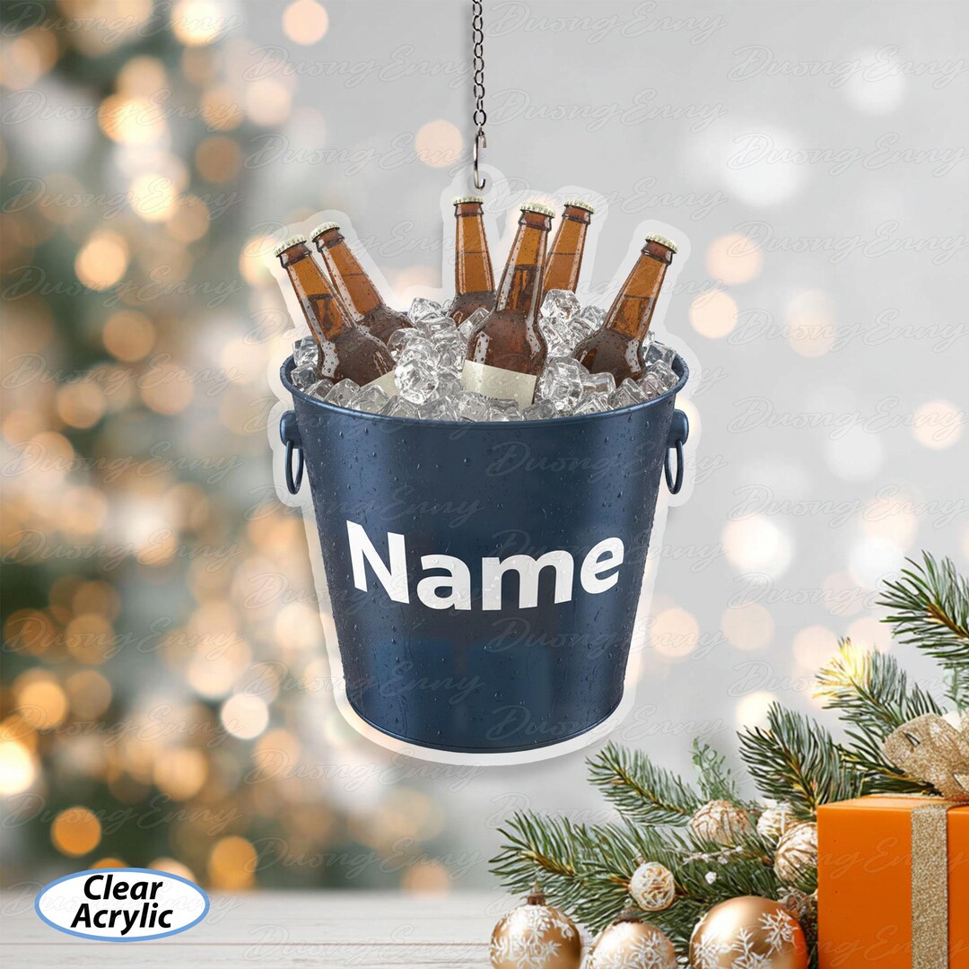 Personalized Beer Bucket Ornament With Ice, Custom Name Beer Gift Idea ...