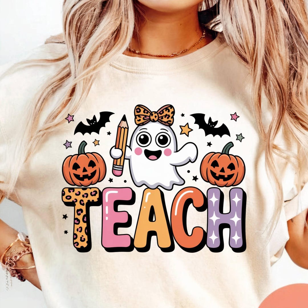 Halloween Teacher PNG | Cute Ghost Teach Design | Fall Classroom ...