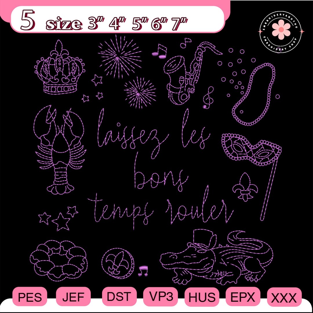Laissez Les Bons Temps Rouler Embroidery Design, Mardi Gras French ...