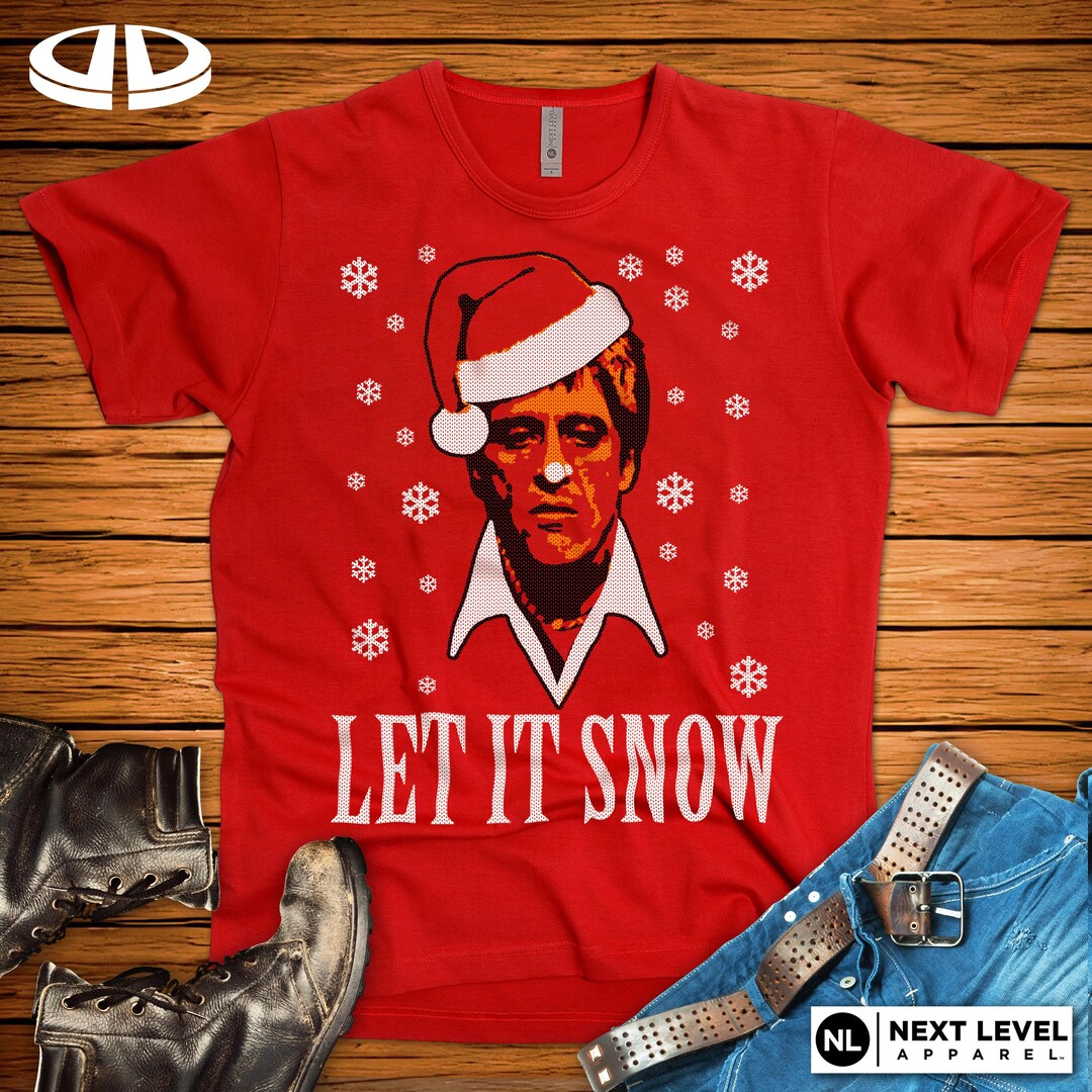 Scarface Tony Montana Christmas "let It Snow" T-shirt - Etsy