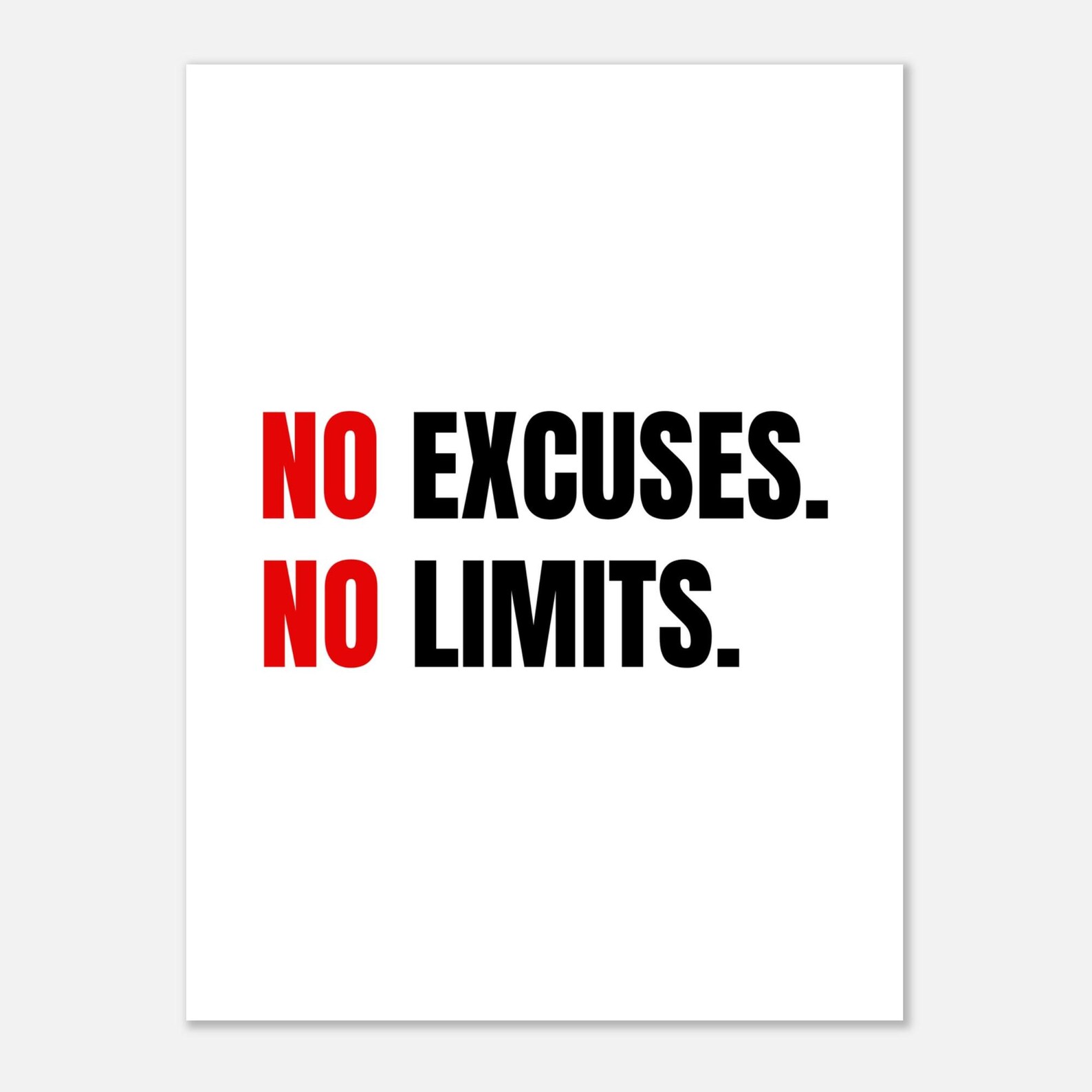 No Excuses No Limits Poster | Minimalist Motivational Wall Art | Black ...