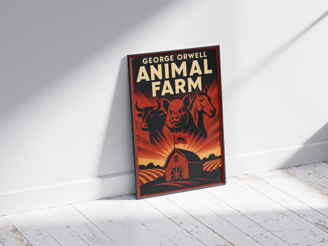 Animal Farm Vintage Propaganda Poster: George Orwell Political Art ...