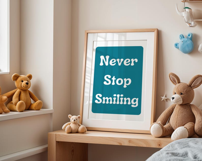 Never Stop Smiling Print: Motivational Home Decor Poster - Etsy