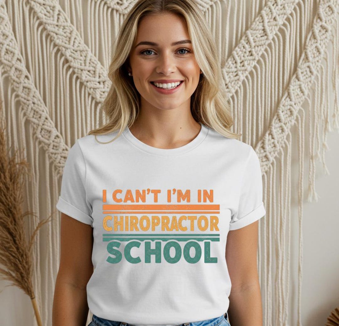Funny Chiropractor School Student Shirt Chiropractic Student Tee Gift ...