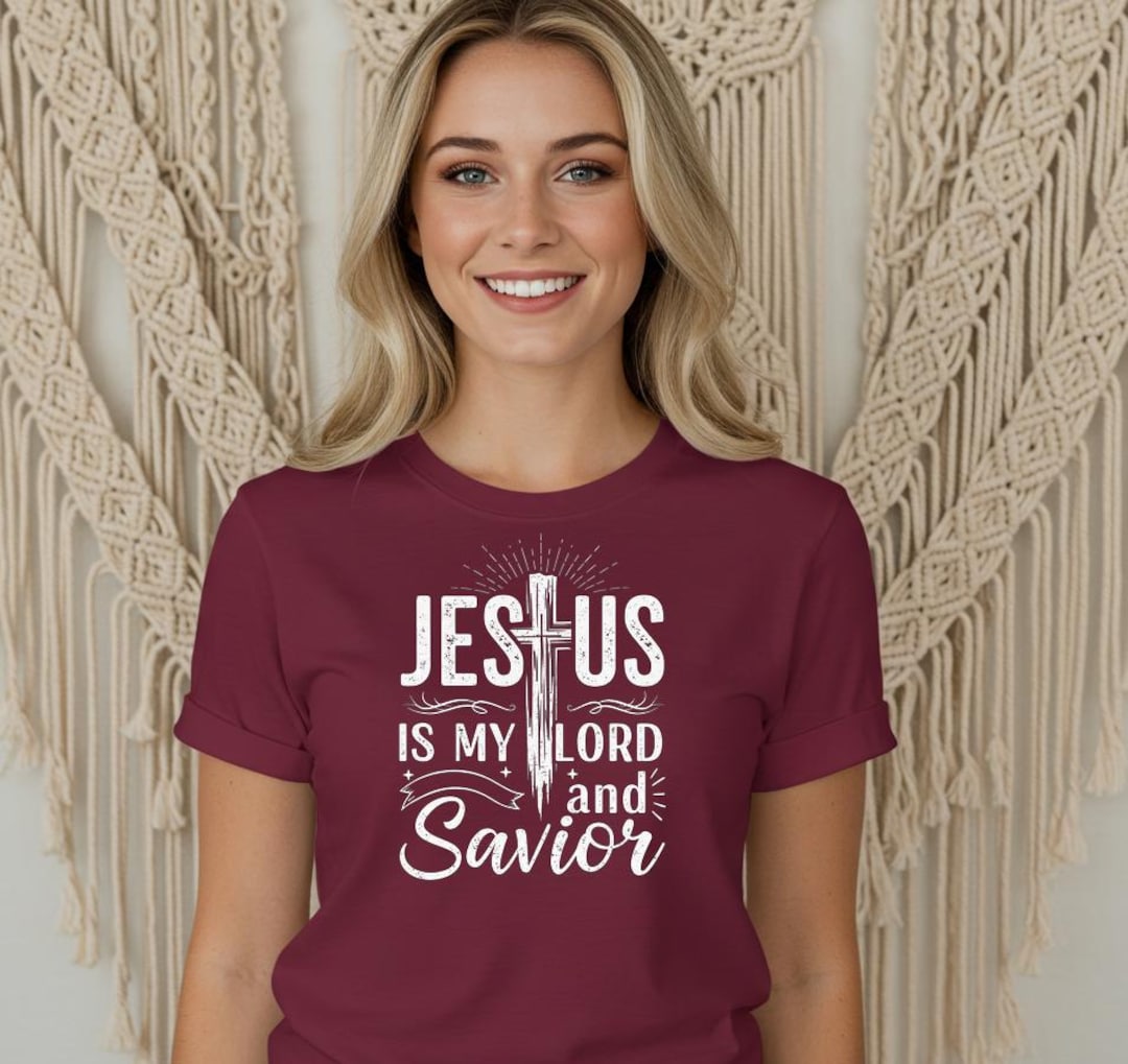 Jesus is My Lord and Savior T-shirt Christian Shirt Faith Tee Religious ...