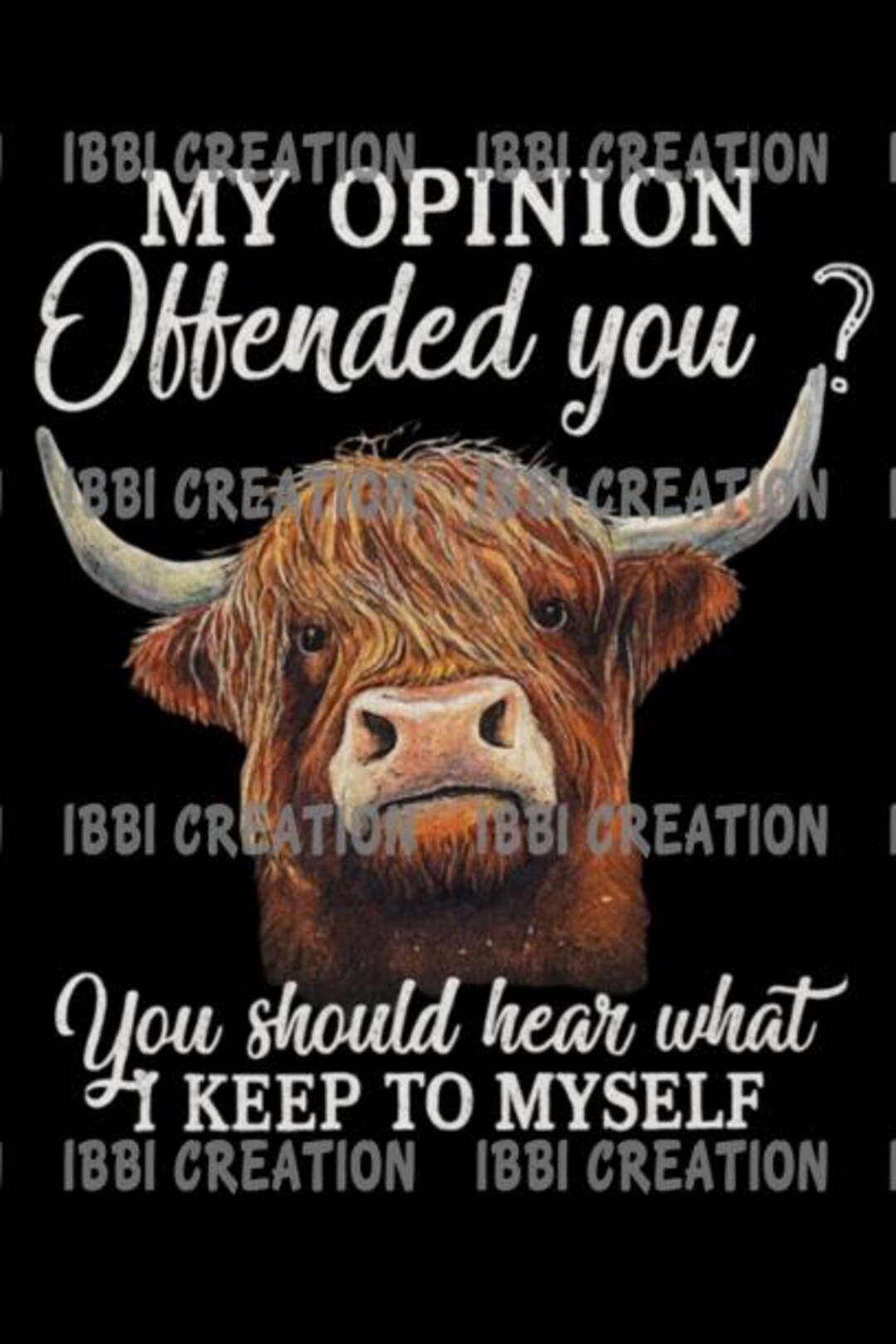 Sarcastic Highland Cow Opinion Design | Funny Farm Animal Humor ...