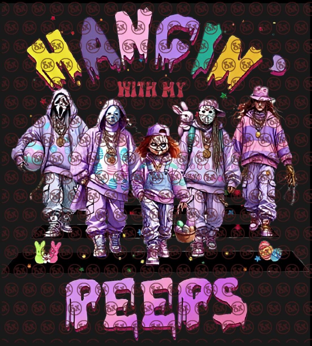 Hangin With My Peeps - PNG and SVG - Sublimation Design - Etsy