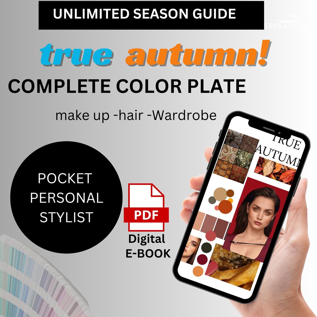 True Autumn Color Analysis Wardrobe Guide Warm Autumn Makeup Hair ...