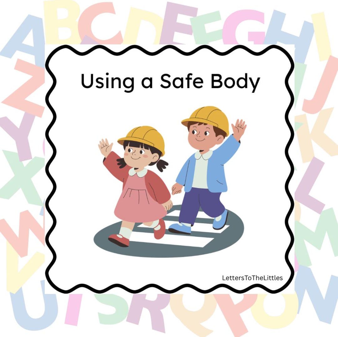 Using A Safe Body: A Social Story About Safety Guidelines - Etsy