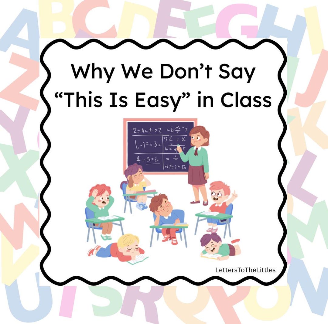 Why We Don't Say "this is Easy" in Class: A Social Story About Respect ...