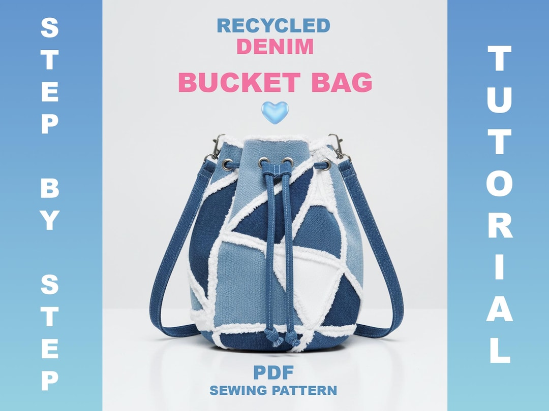 Denim Bucket Bag Pattern PDF Sewing Upcycled Jeans Patchwork Drawstring ...