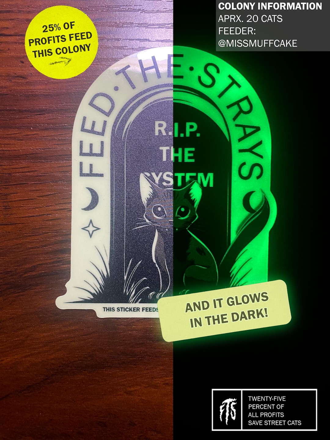 Feed the Strays | RIP the System Glow-in-the-dark Sticker – Feeds ...