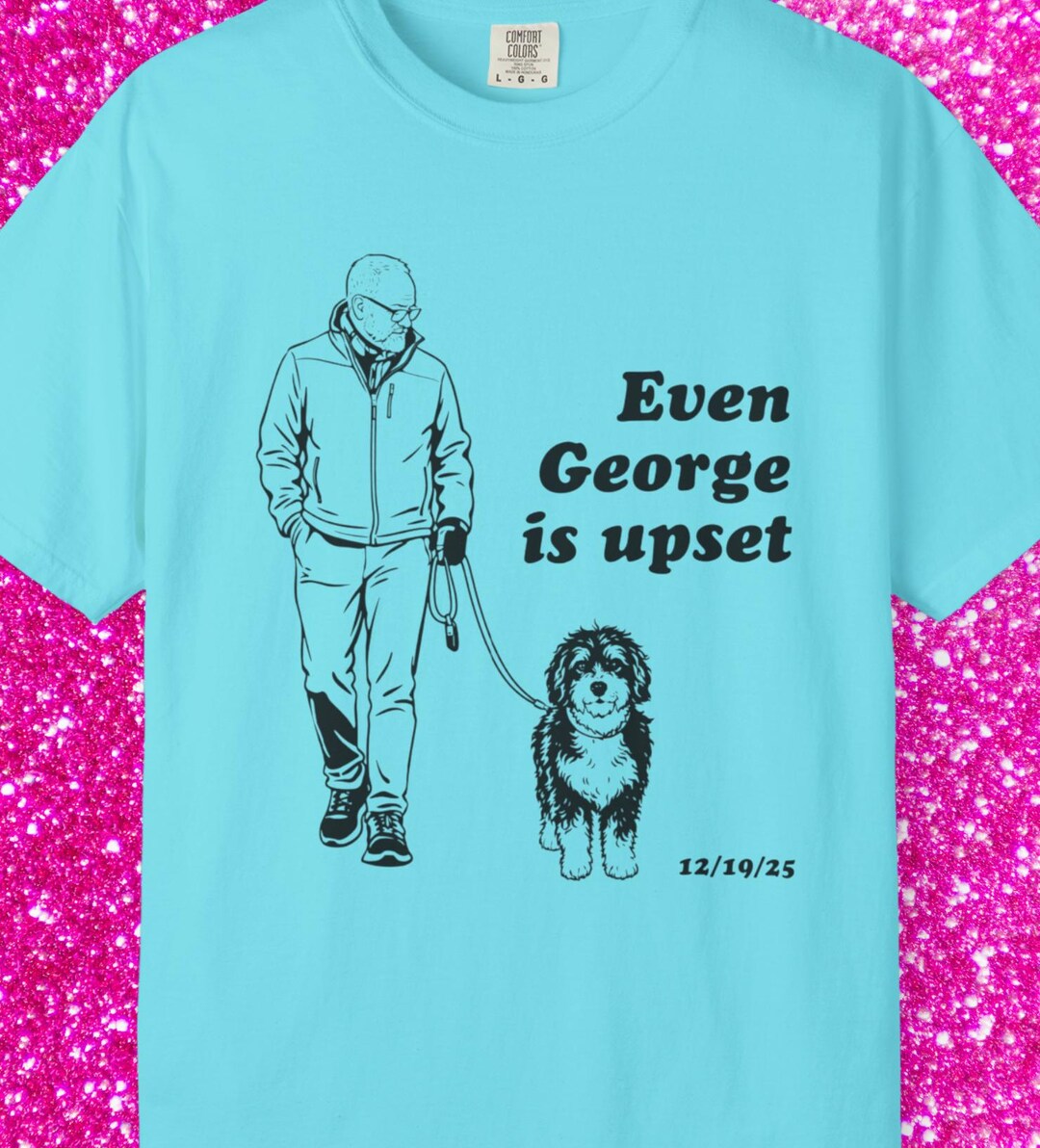 Even George is Upset T-shirt | Man Walking Dog Illustration, Kennedy ...