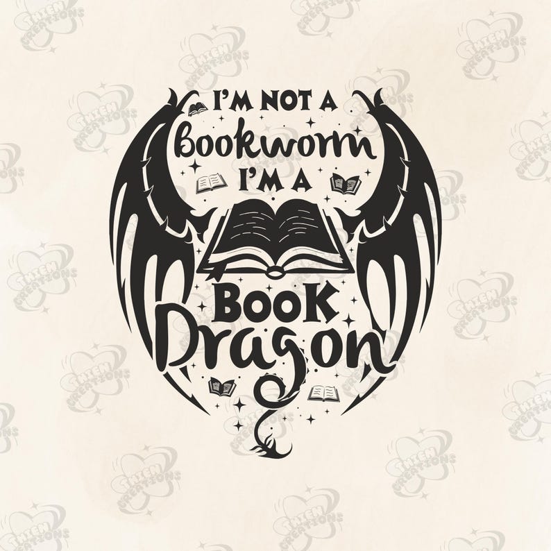 Book Dragon PNG, I'm Not a Bookworm Funny Reading Design PNG, Fantasy ...