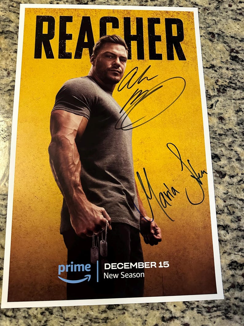 Reacher Signed 11x17 Poster – Hand Signed and Authenticated Alan ...