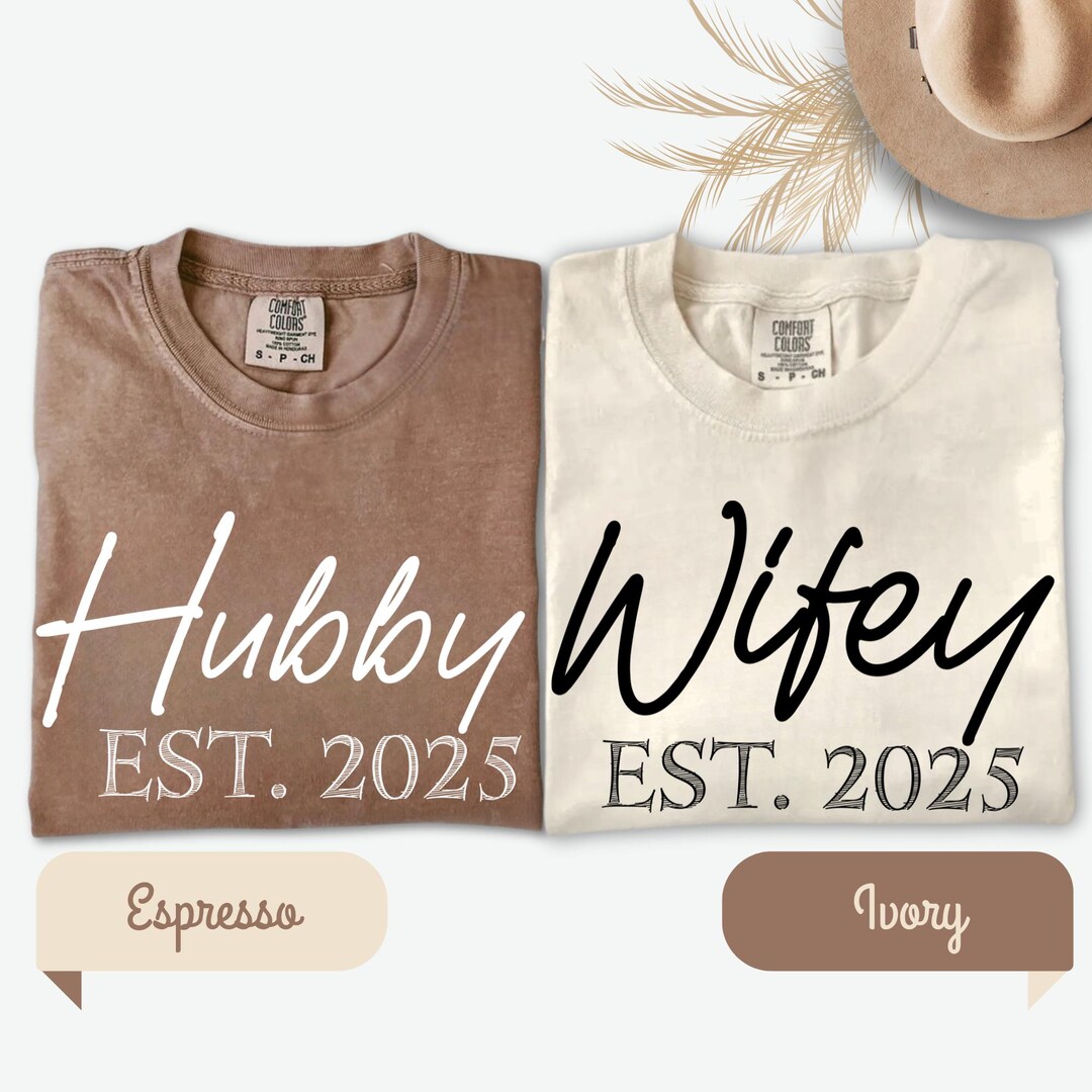 Wifey Hubby Est 2025 Shirts, Matching Couple T-shirts, Newlywed Gift, Custom Wedding Date Tee ...