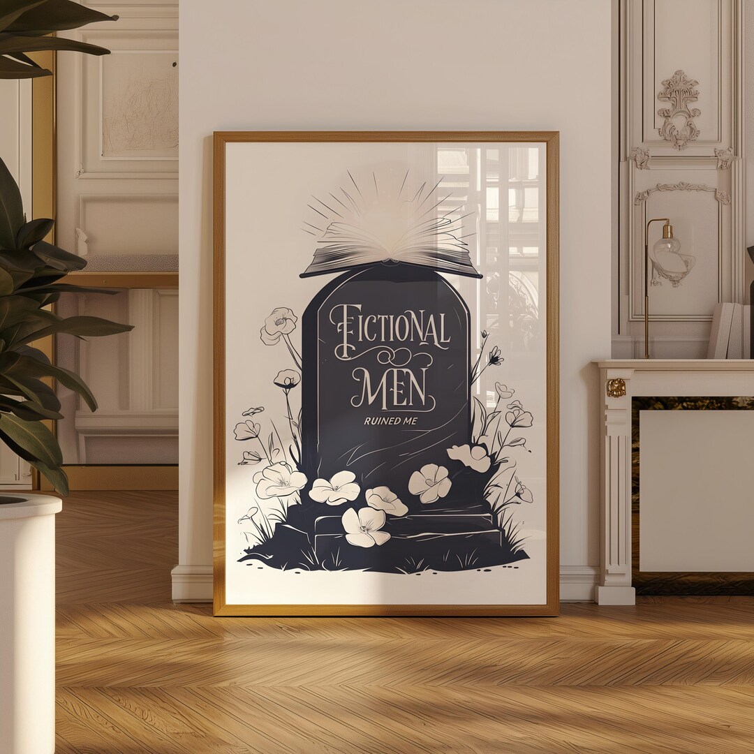 Fictional Men Ruined Me Digital Print | Bookish Printable Wall Art ...