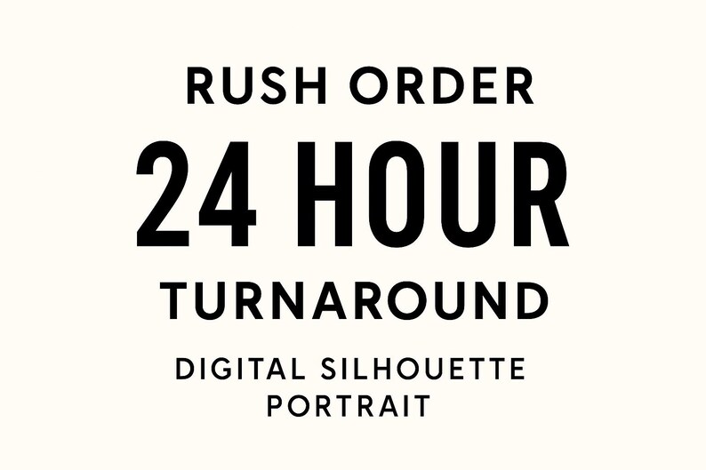 RUSH ORDER – 24 Hour Turnaround | Add-on Only | Digital Silhouette ...