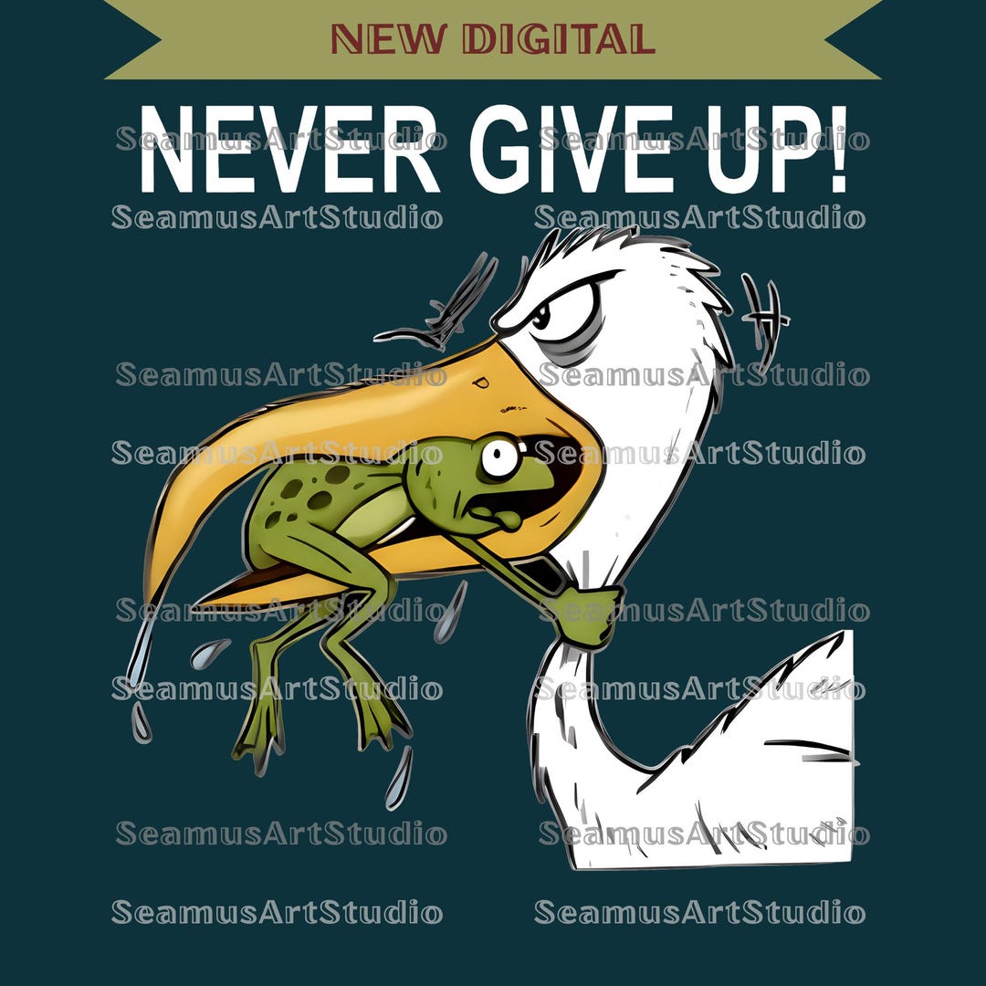 Never Give up Png, Funny Frog and Pelican Png, Motivational Animal ...