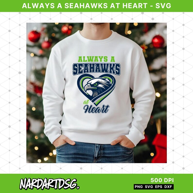 Seahawks Logo SVG, Always a Seahawks at Heart, Love Cut File (digital ...