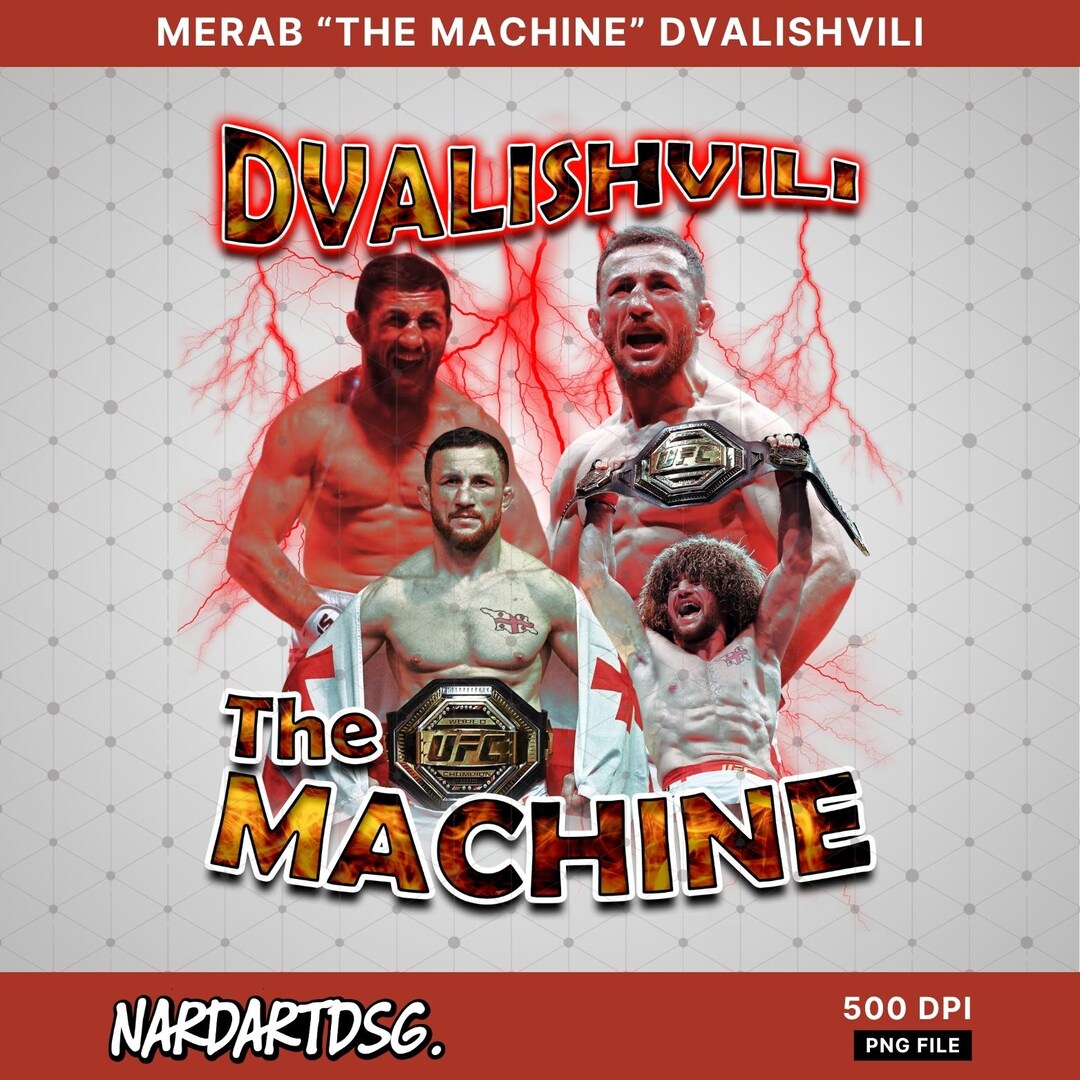 Merab "the Machine" Dvalishvili T-shirt Design, DTG/DTF Transfer (PNG ...