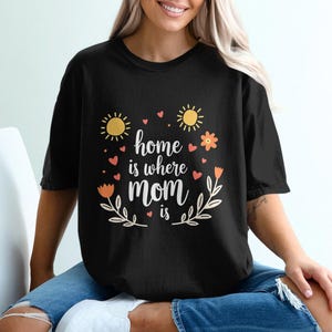 Home is Where Mom Is, Mother's Day Digital Download, Heartwarming Quote ...