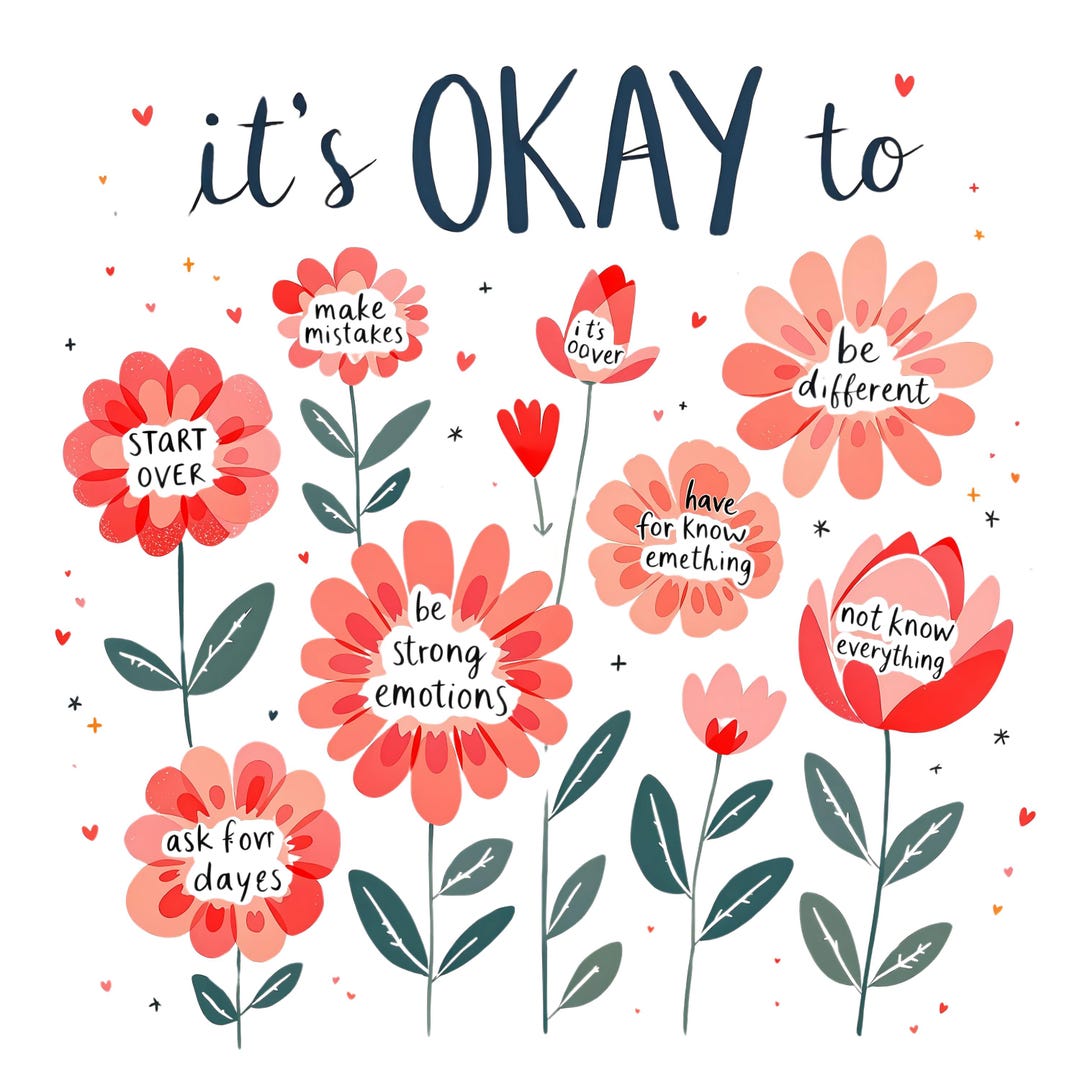Inspirational Flower Art Print, It's Okay To, Motivational Wall Decor ...