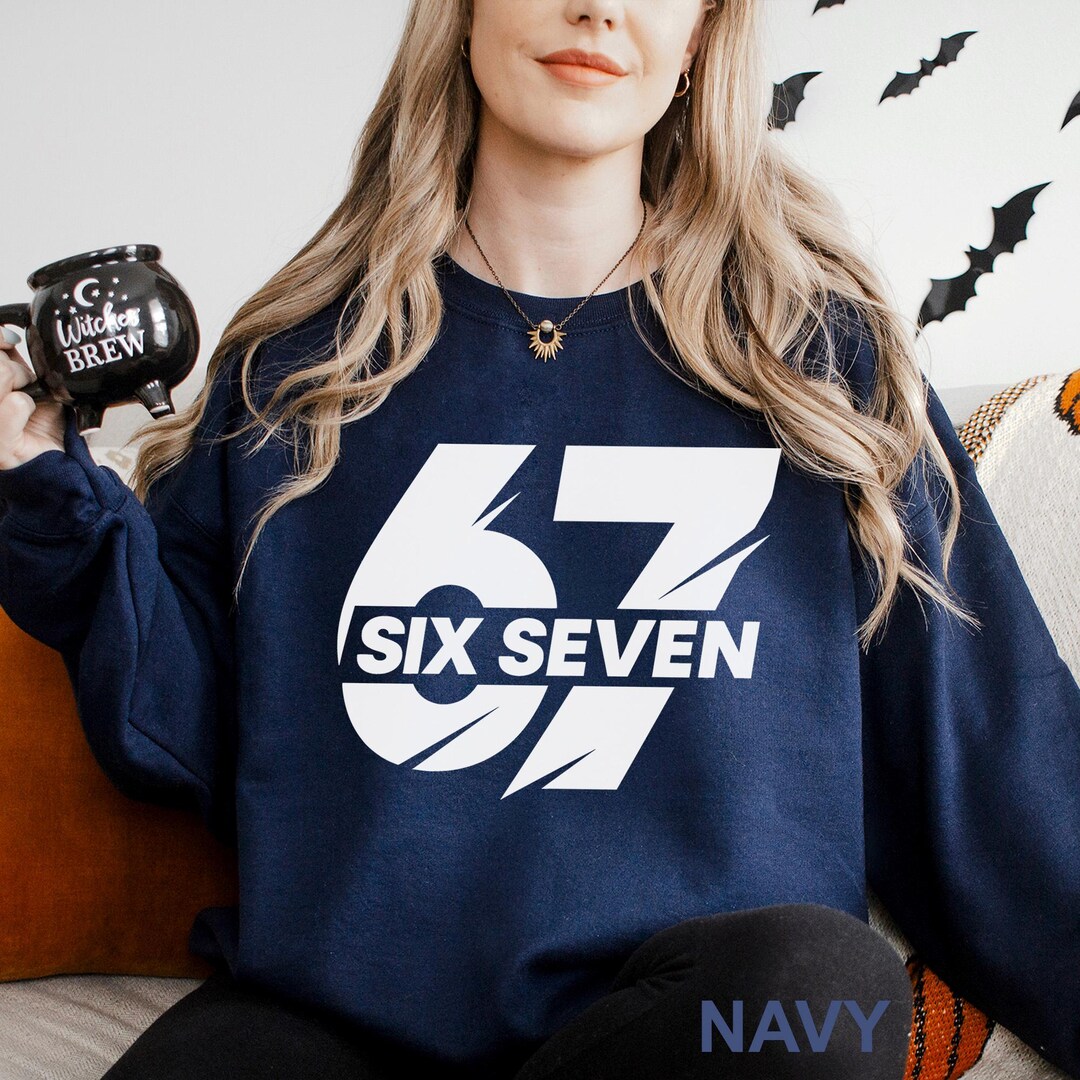 Six Seven Sweatshirt, 6 7 Funny Number Meme Sweatshirt, Viral Tik Tok ...