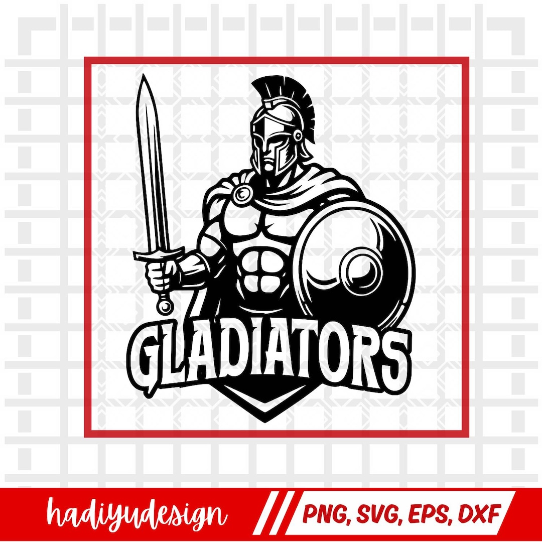 Gladiators Team Logo (svg, Png, Eps, Dxf), School Sports (digital ...
