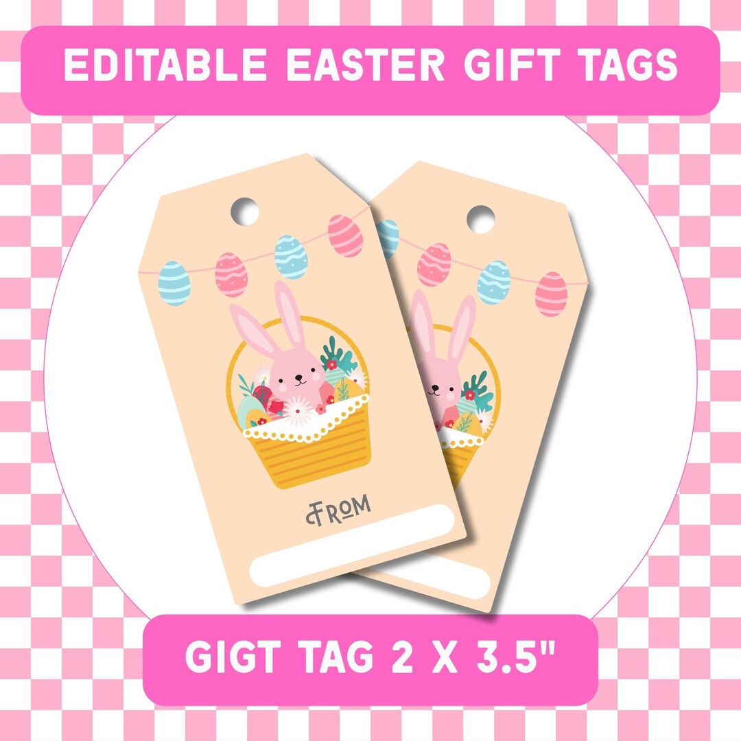 Editable Easter Gift Tags: Printable Basket Tag (2x3.5") - Etsy