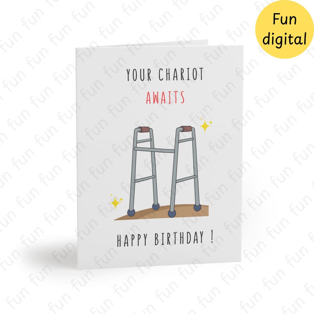 Your Chariot Awaits Birthday Card | Funny 50th, 60th, 70th Birthday ...
