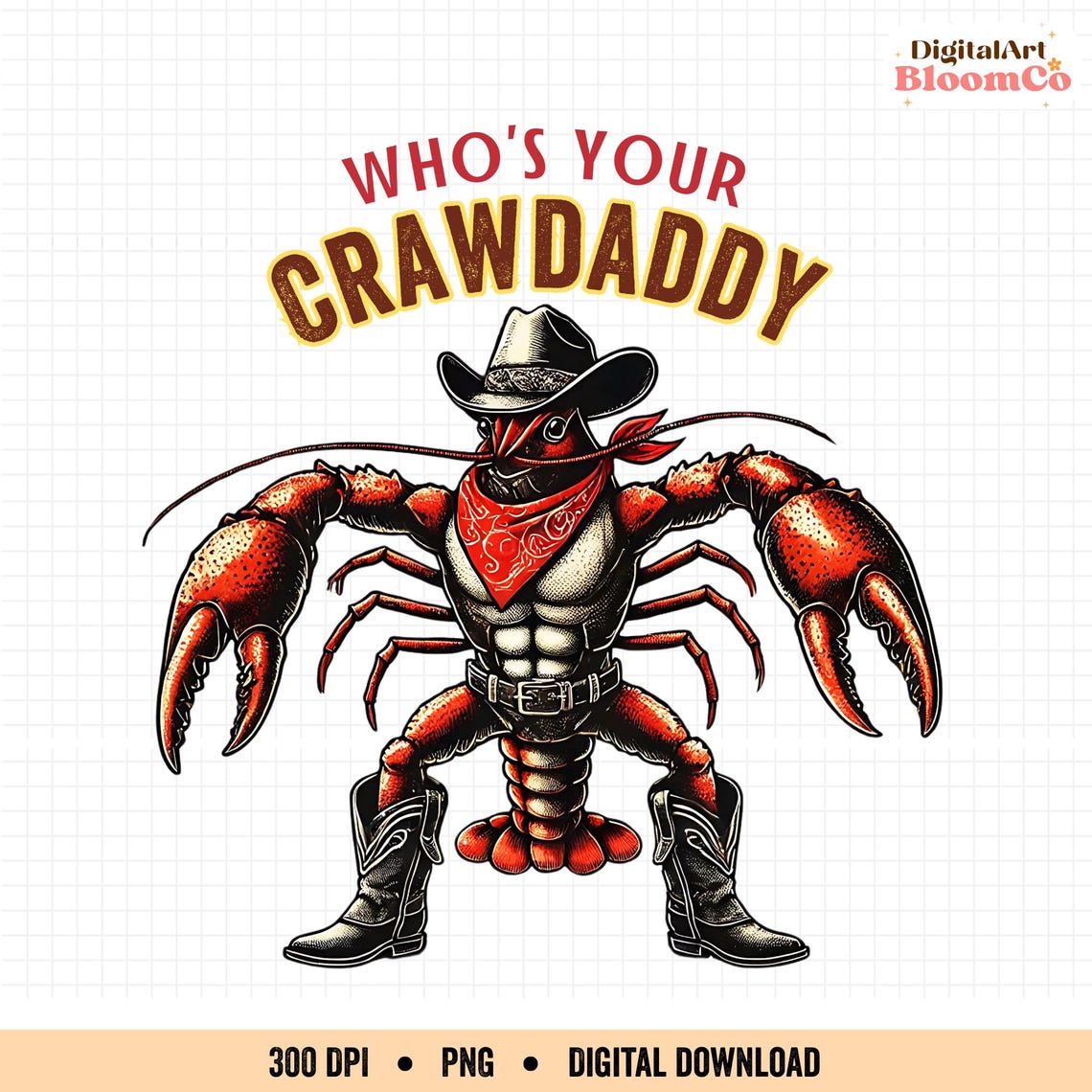 Crawfish Cowboy PNG: Louisiana Crawdaddy Sublimation Design (digital ...