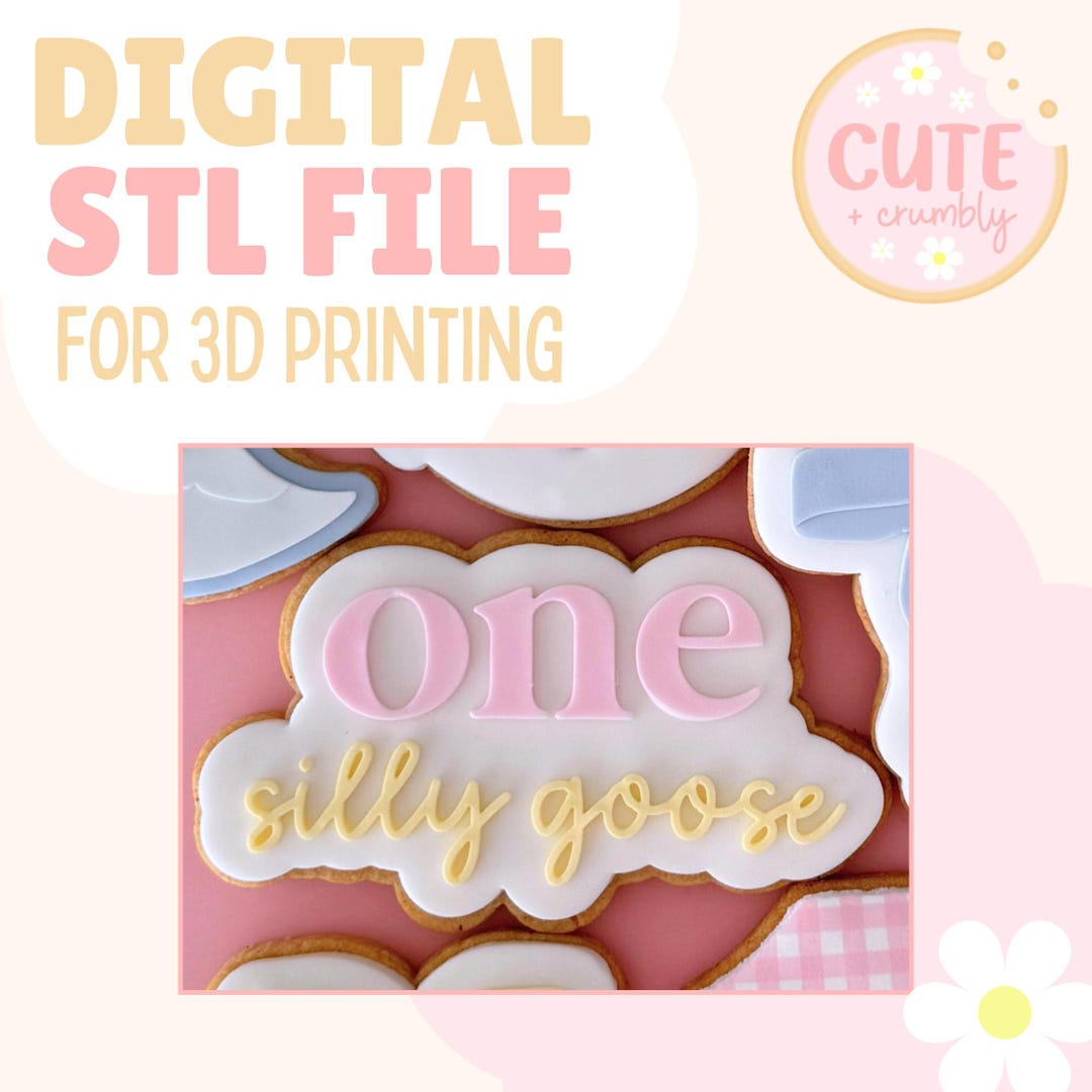 One Silly Goose - Cookie Stamp and Cutter DIGITAL STL File - Etsy