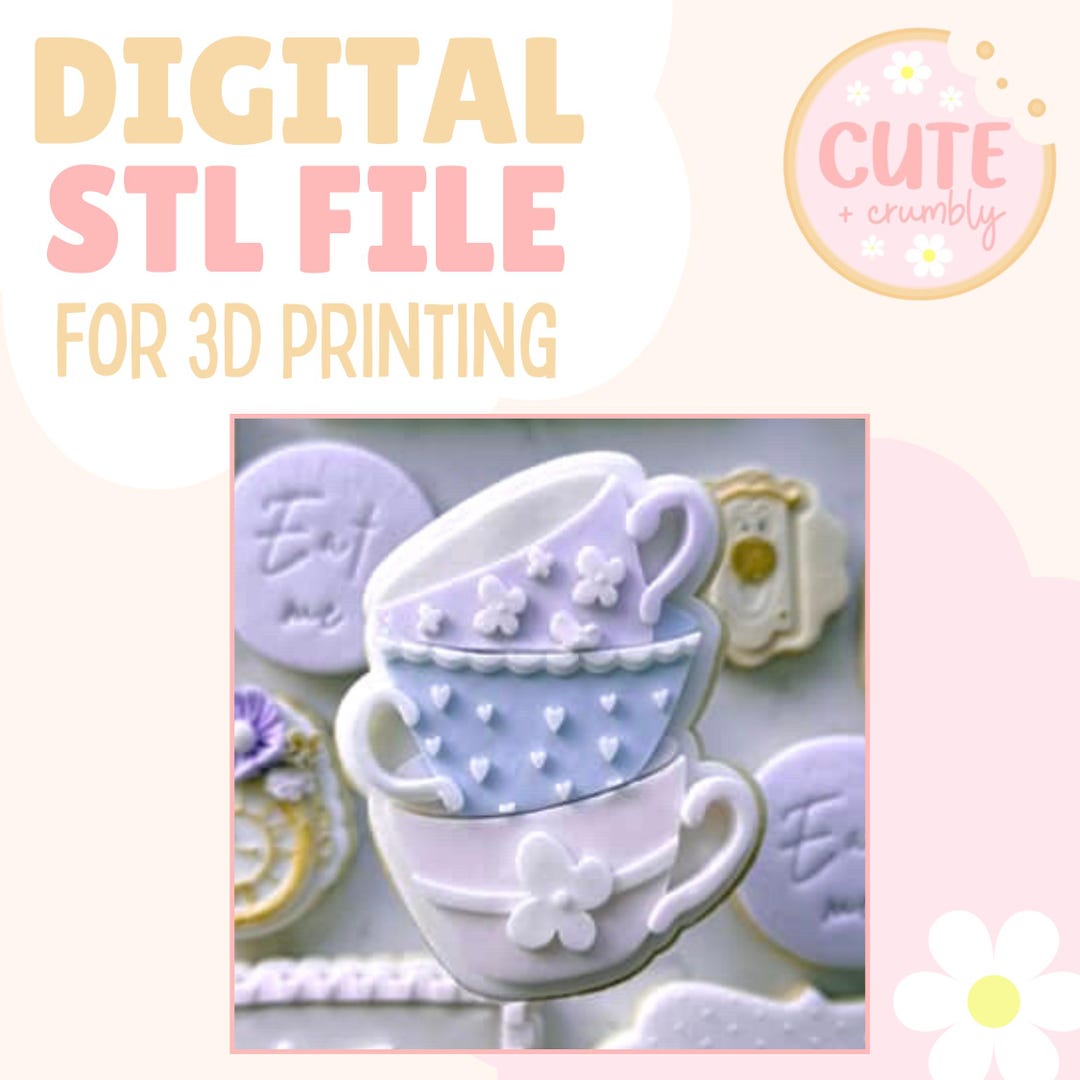 Teacup Stack - Cookie Stamp and Cutter DIGITAL STL File - Etsy