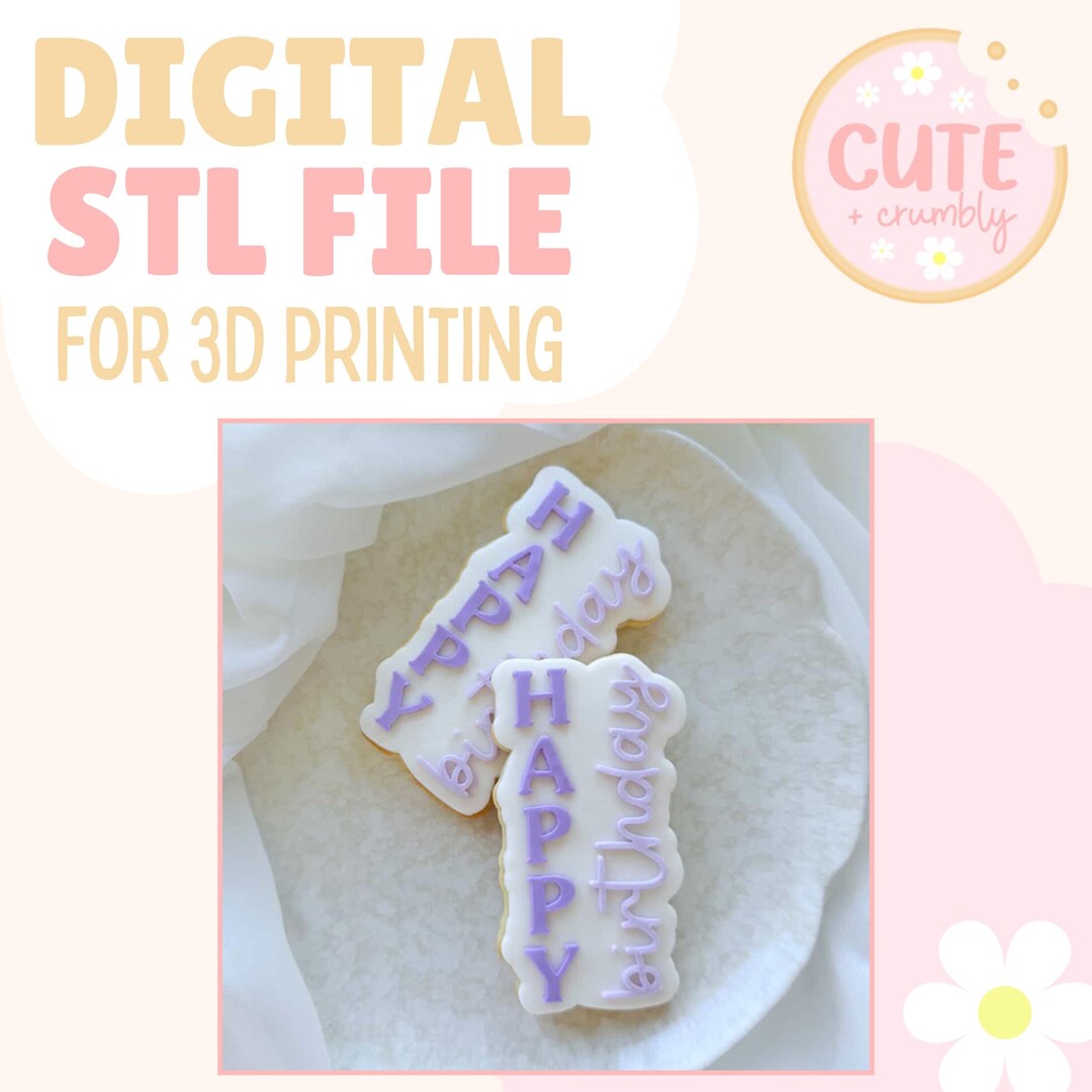Happy Birthday Vertical - Cookie Stamp and Cutter DIGITAL STL File - Etsy