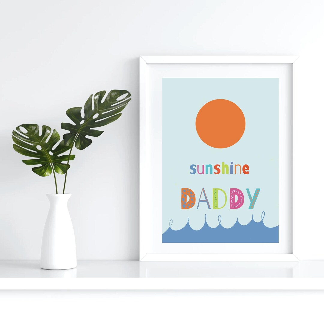 Sunshine Daddy Poster for Dad Father's Day Gift Idea for Dad Birth ...
