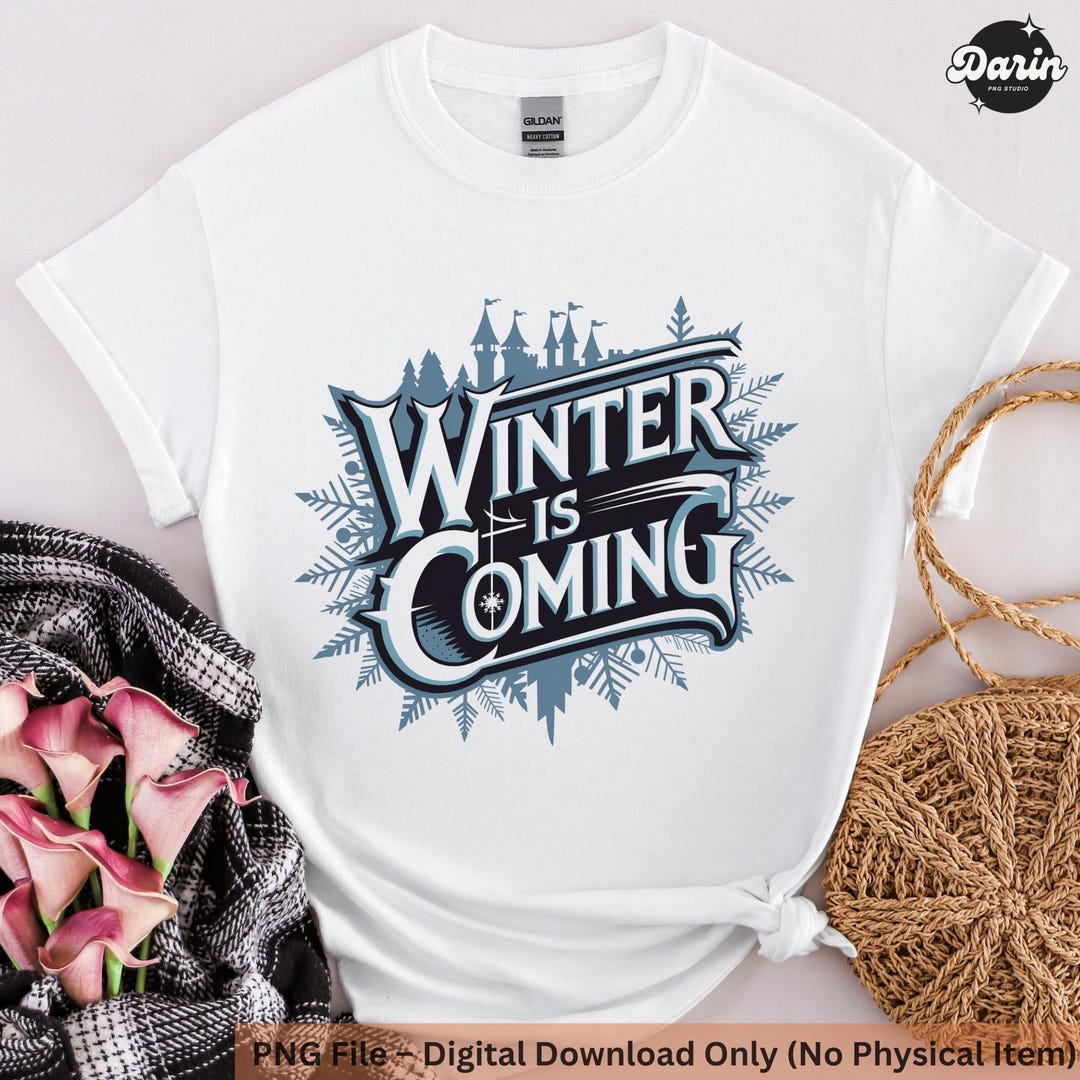 Winter is Coming PNG, Winter Snowflake PNG, Digital Download, Winter ...