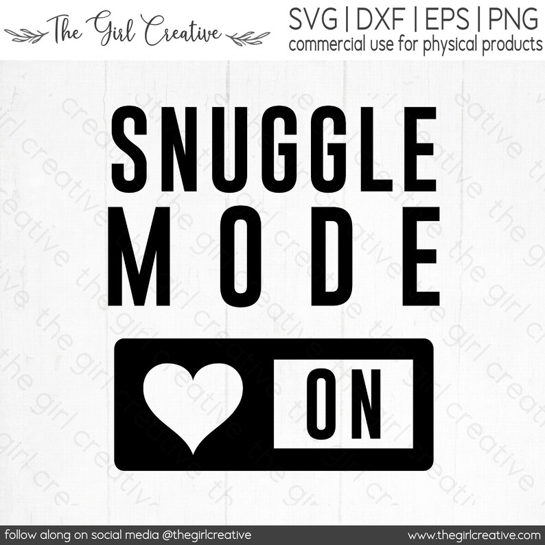 Snuggle Mode SVG, Valentine SVG for Kids, Svgs for Valentine's Day ...